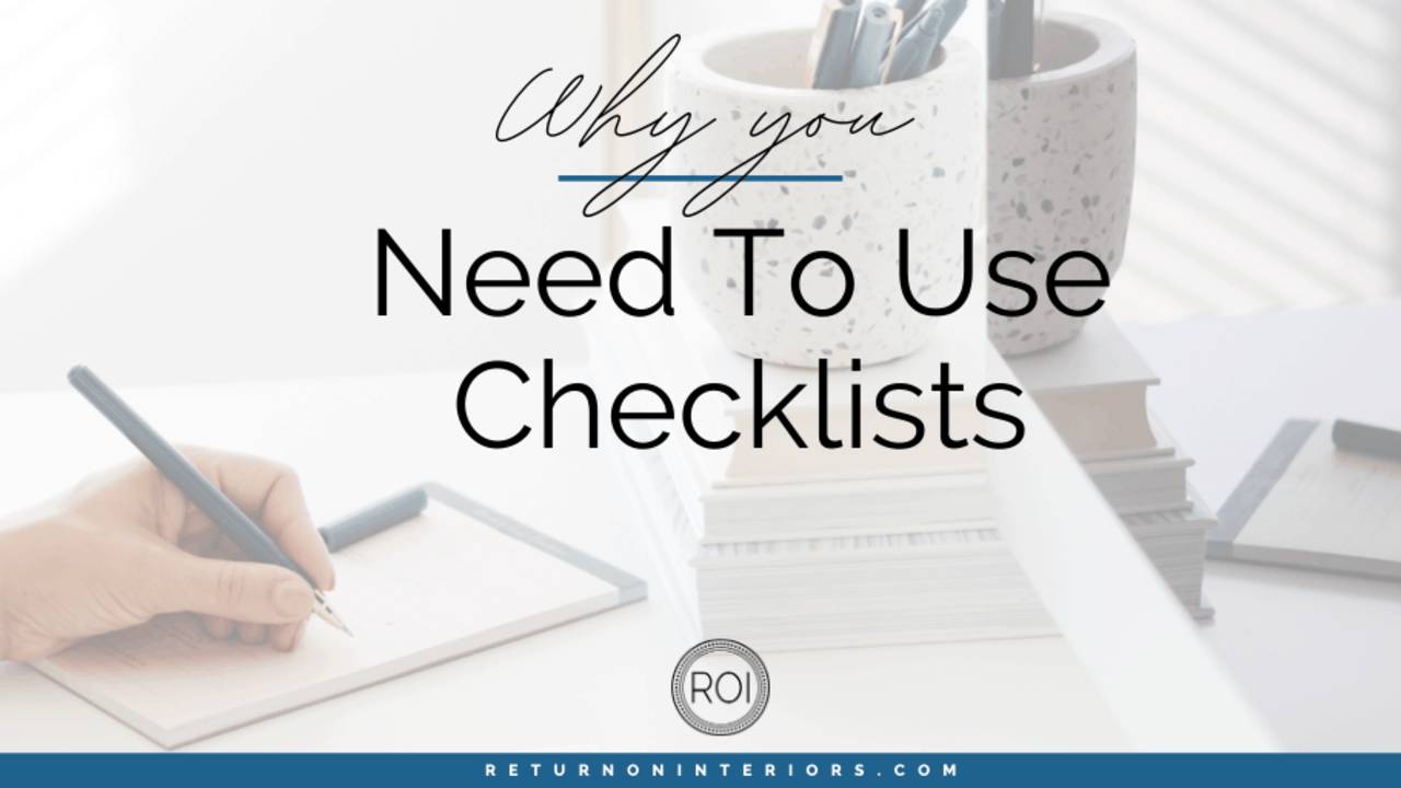 Why You Need to Use Checklists