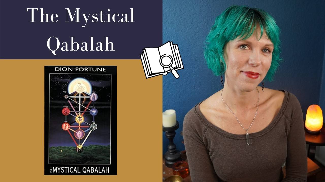 The Mystical Qabalah by Dion Fortune (Book Review)