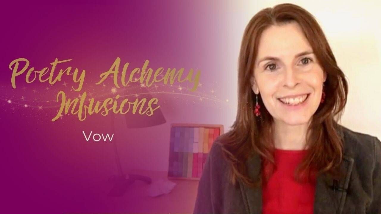 Poetry Alchemy Infusions - Vow by Rionach Aiken