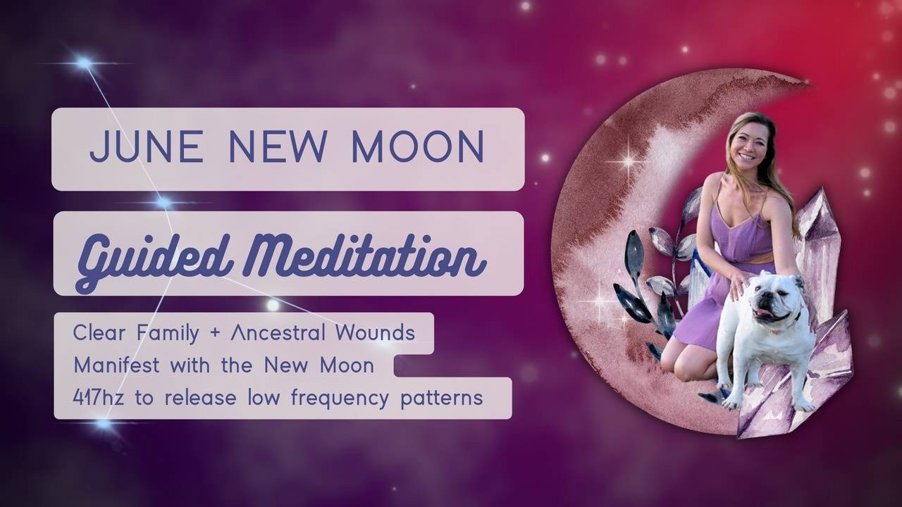 June New Moon in Cancer Guided Meditation for June 2022