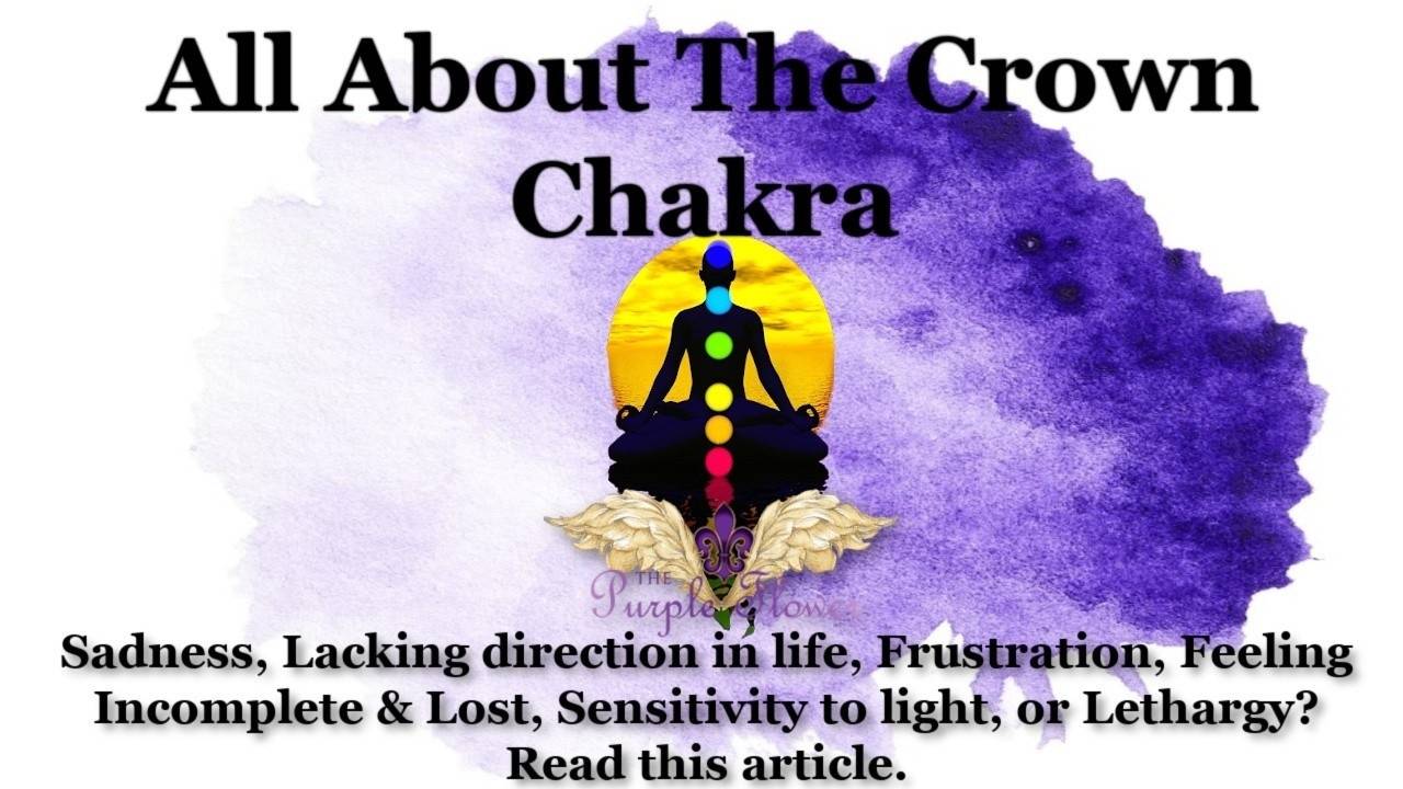 All About the Crown Chakra