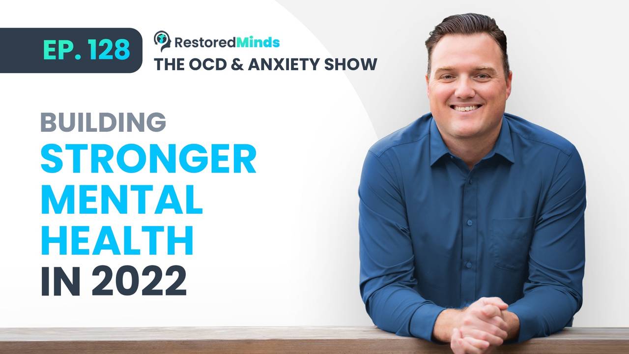 Building Stronger Mental Health in 2022