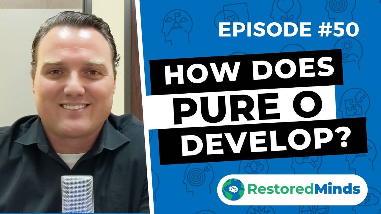 How Does “Pure O” Develop?