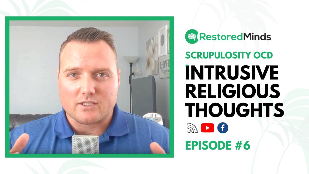 Scrupulosity OCD - Religious Intrusive Thoughts