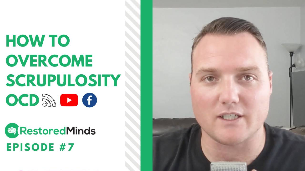 Overcoming Scrupulosity OCD & Religious Intrusive Thoughts