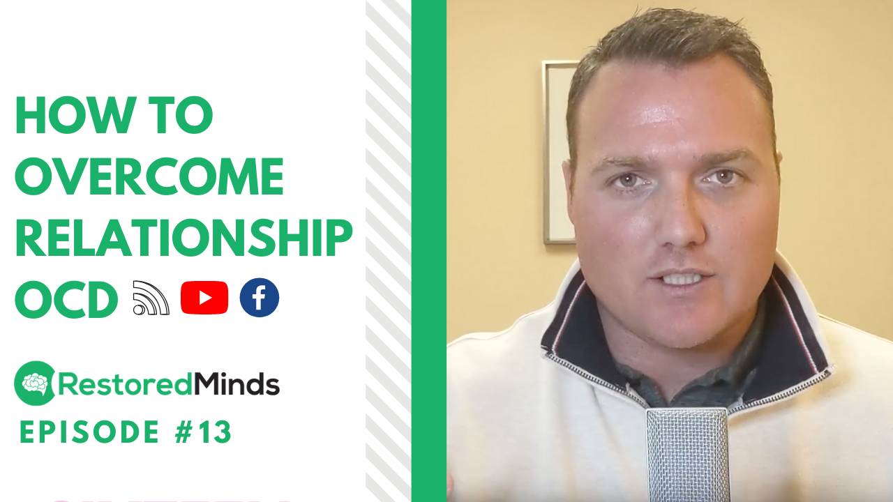 How to Overcome Relationship OCD | Intrusive Thoughts