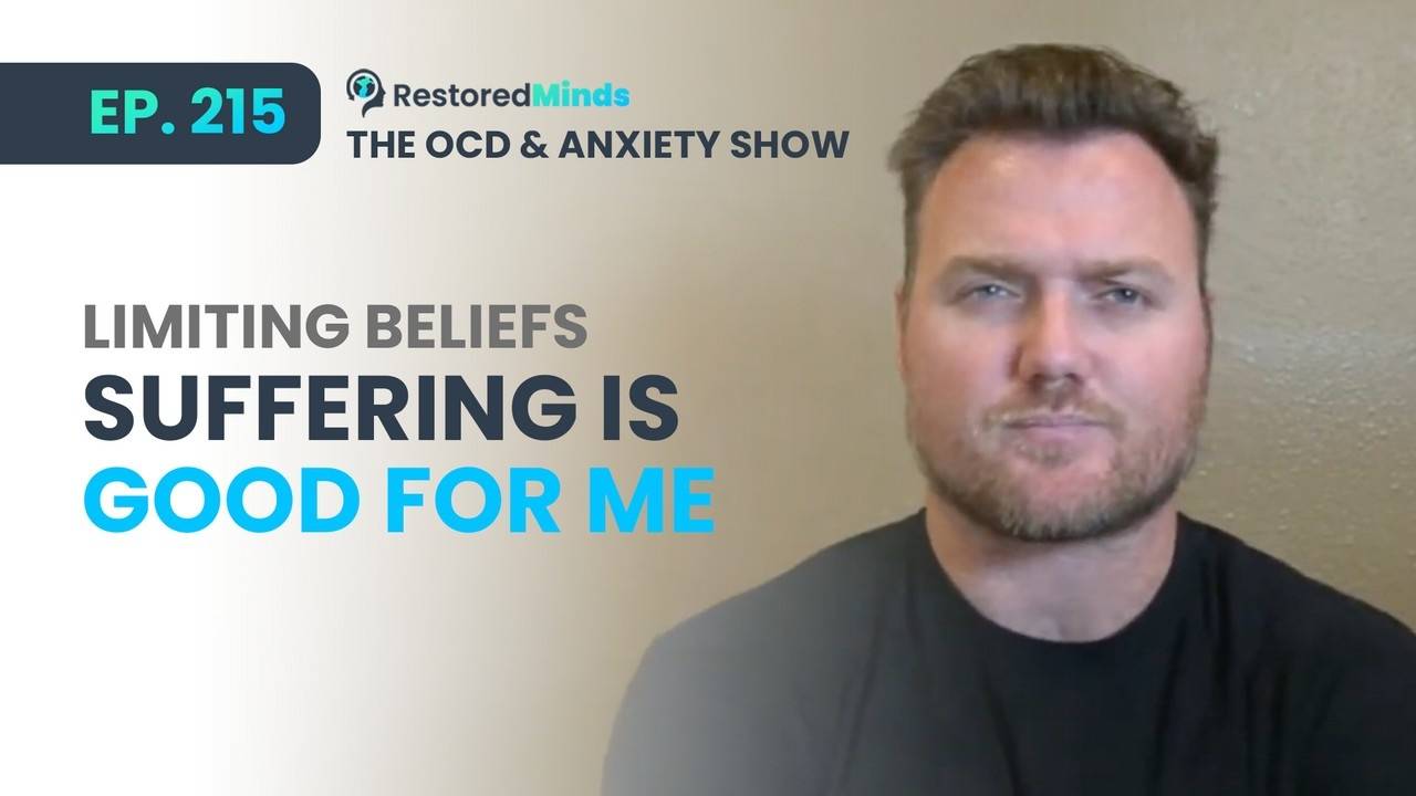 Limiting Beliefs - "Suffering is good for me"