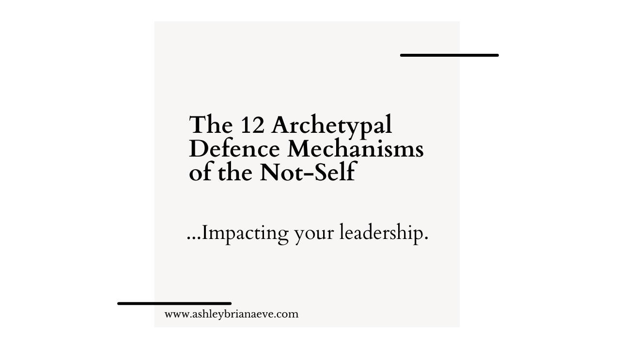 The Not Self Archetypes