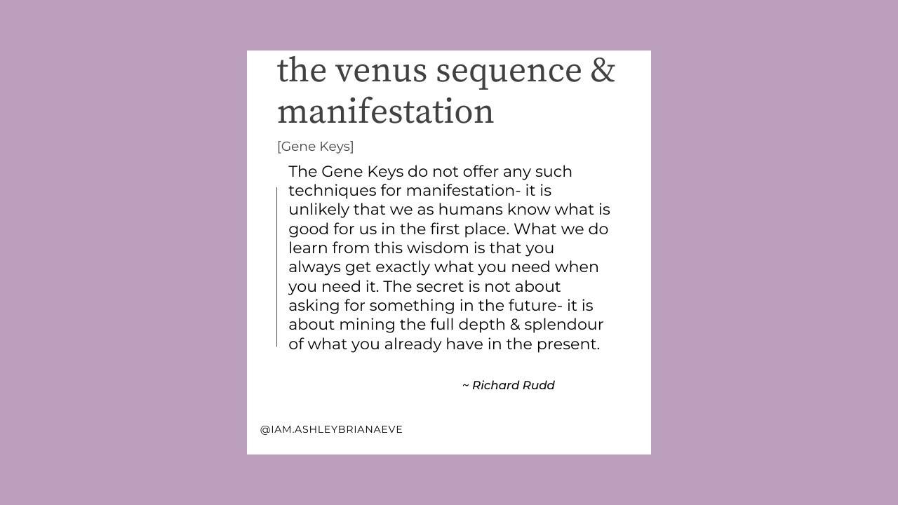 The Venus Sequence & Manifestation