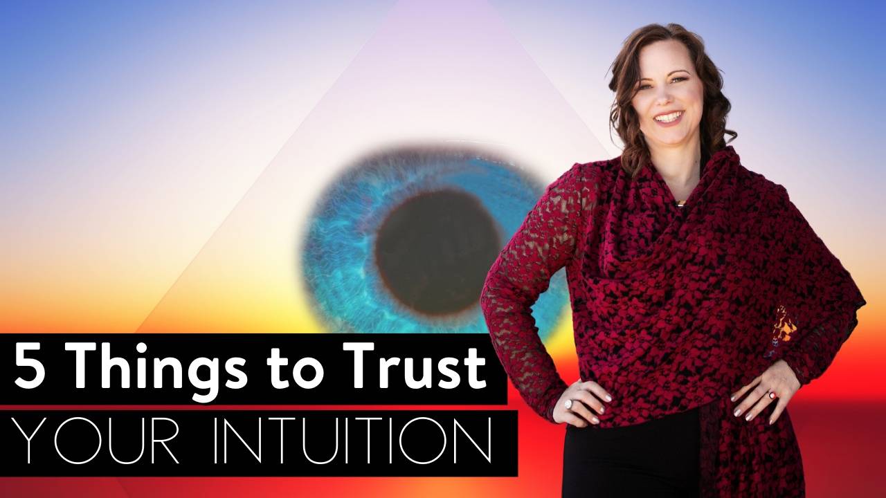 5 Things to Trust Your Intuition