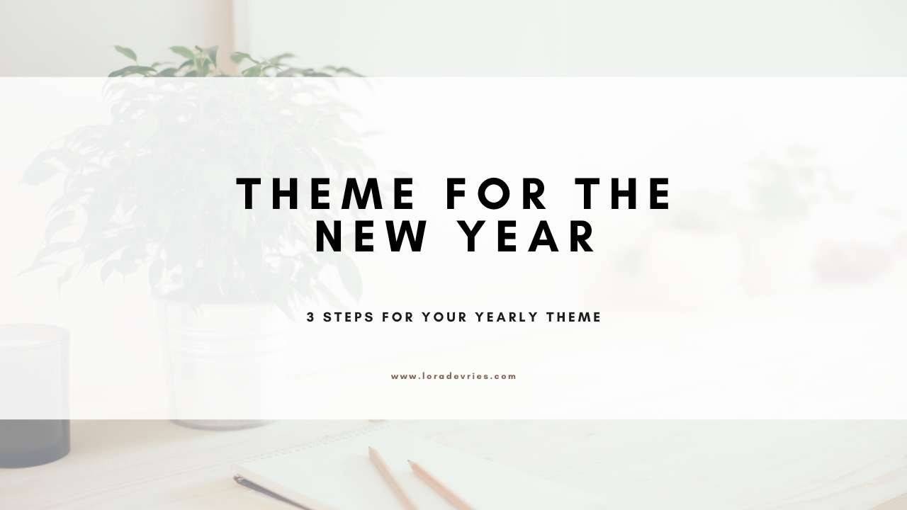 Create Your Theme for the New Year in 3 Steps!