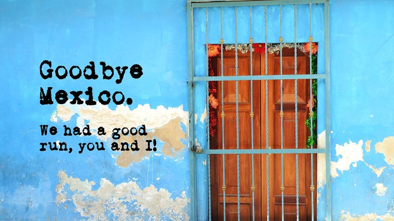 Bye Bye Mex
