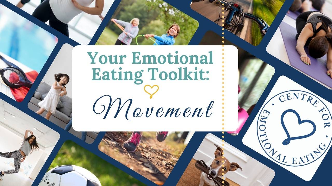 Your Emotional Eating Toolkit: Movement