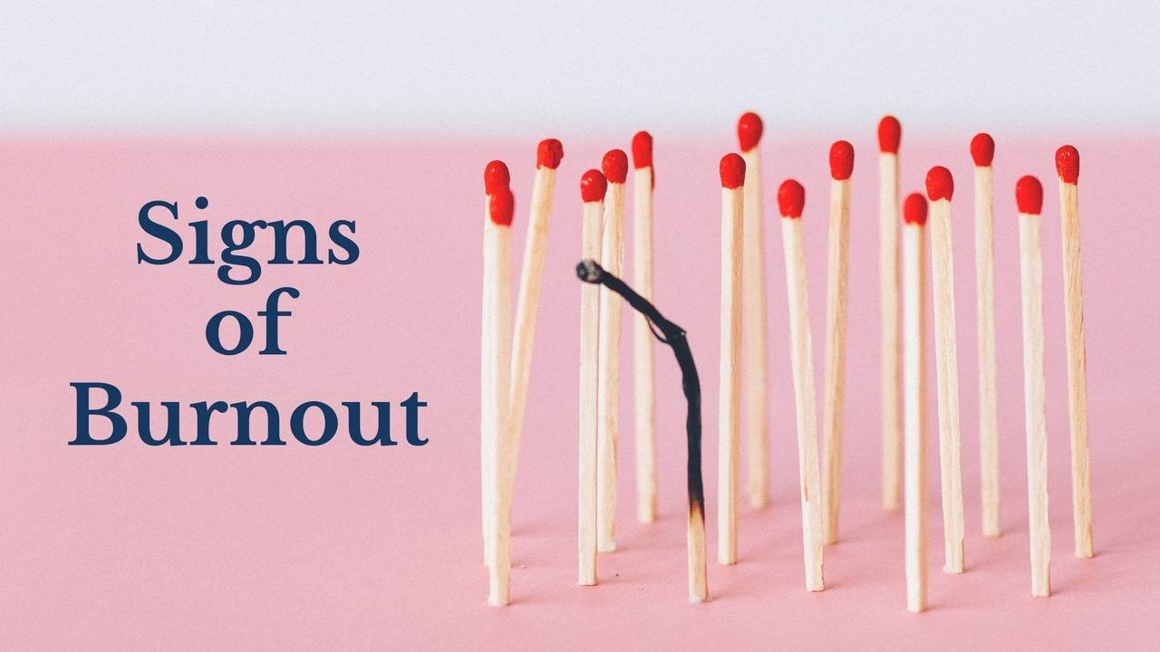 5 Signs of Burnout