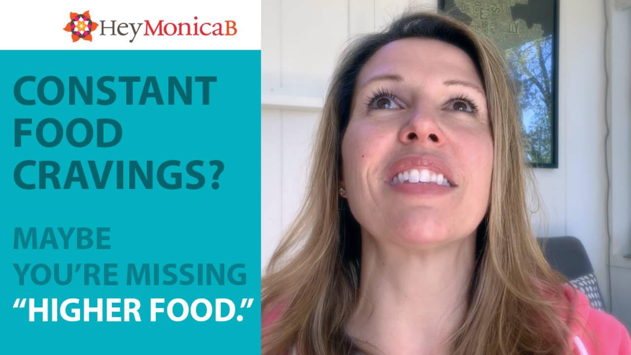 Constant food cravings? Maybe you're missing Higher Food.