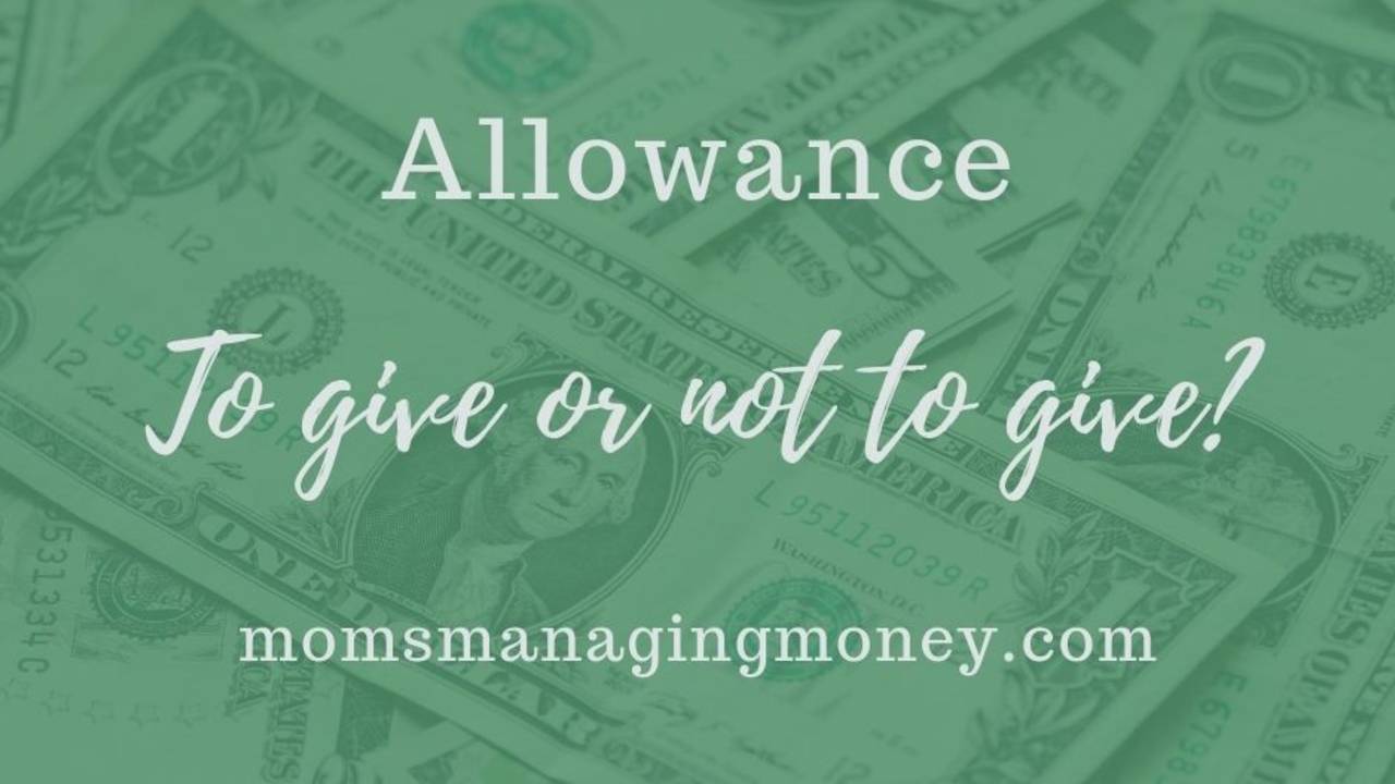 Should you give an allowance?