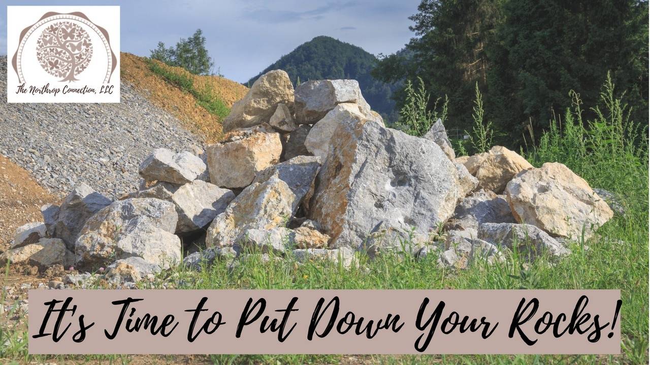 It's Time to Put Down Your Rocks: How to Let Go of Resentment