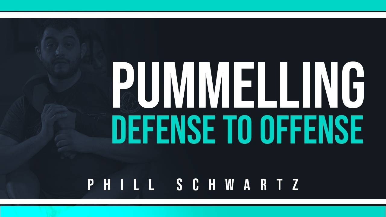 Pummeling: Defense to Offense by Phill Schwartz