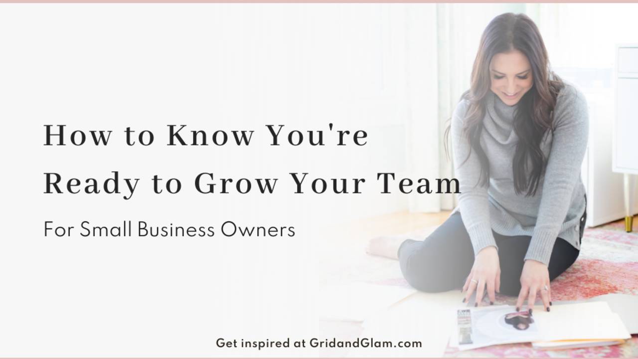 How to Know You're Ready to Grow Your Team
