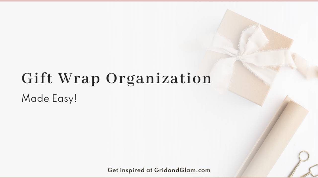Gift Wrap Organization Made Easy