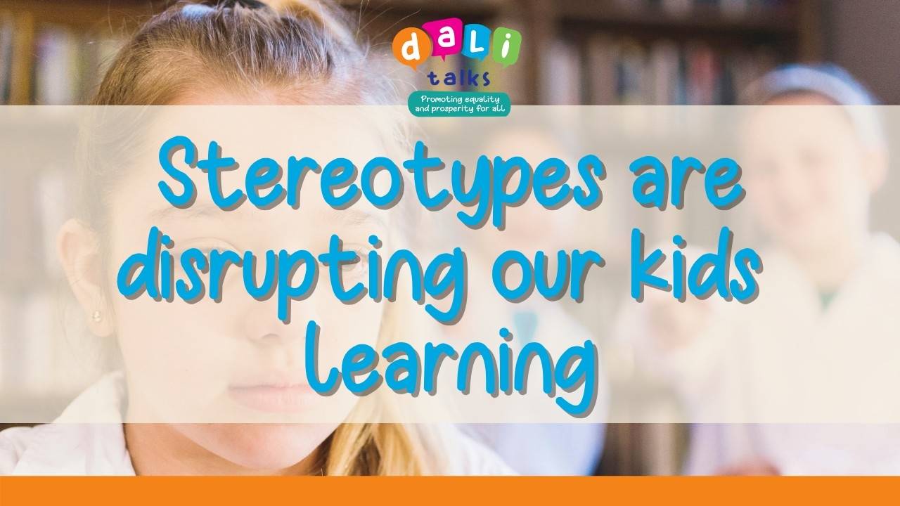 Stereotypes are disrupting our kids’ learning