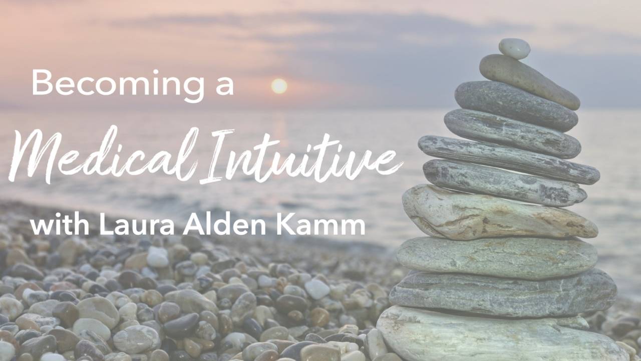 Becoming a Medical Intuitive