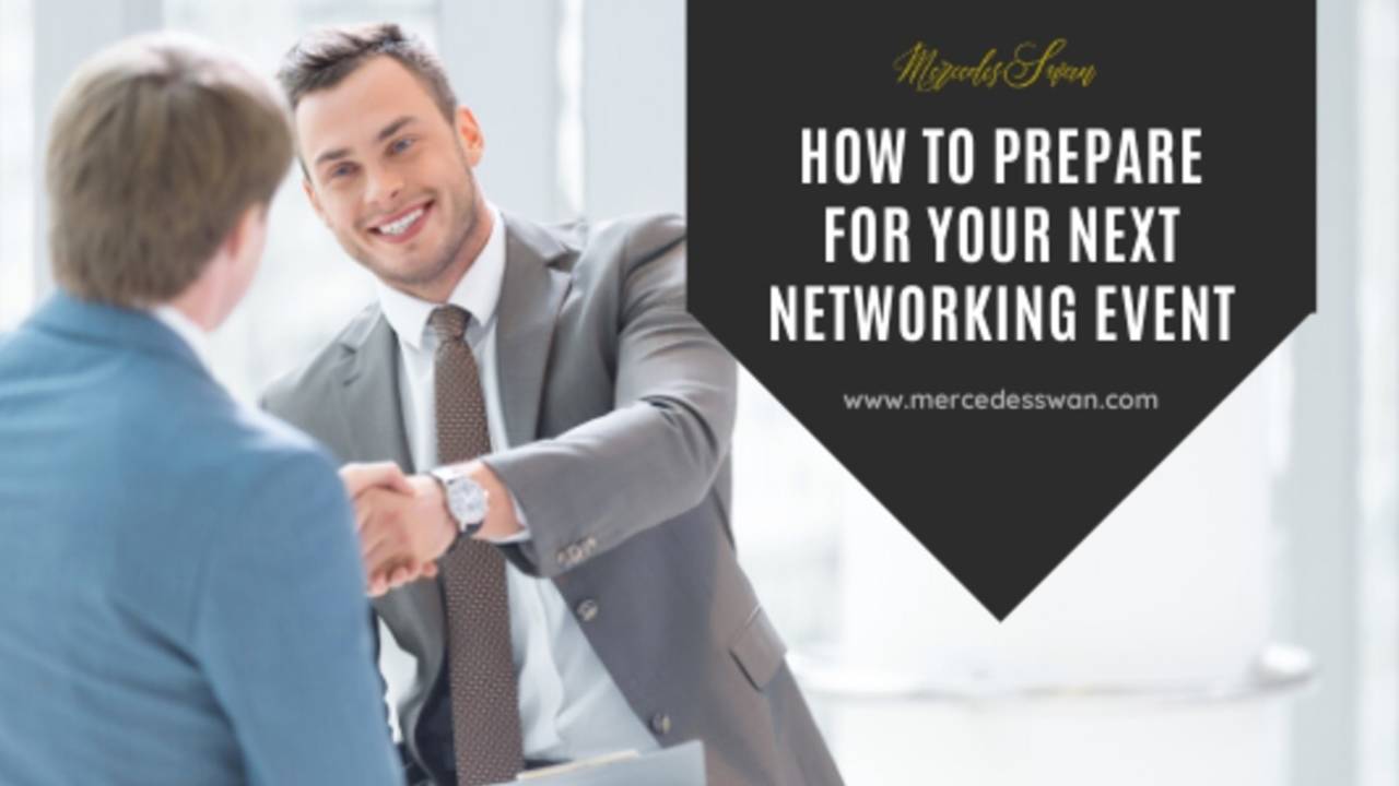 How to Prepare for your Next Networking Event