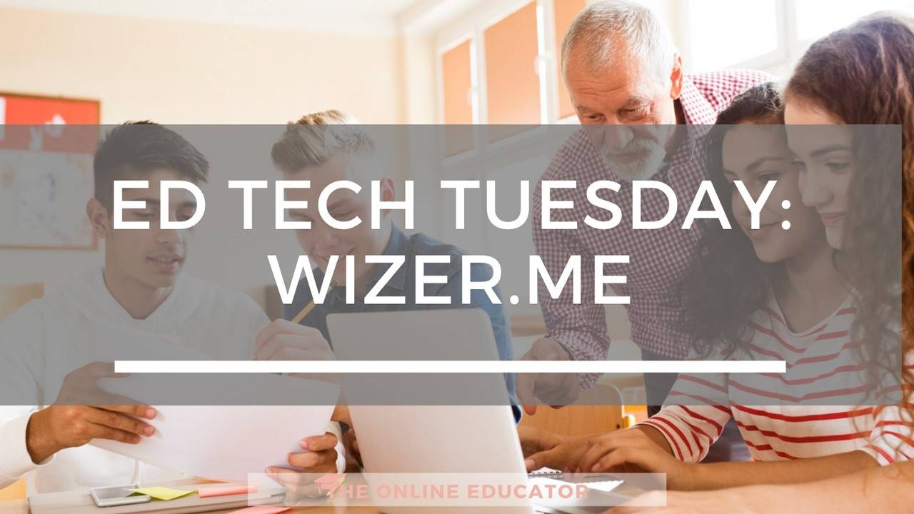 Ed Tech Tuesday: Wizer.me