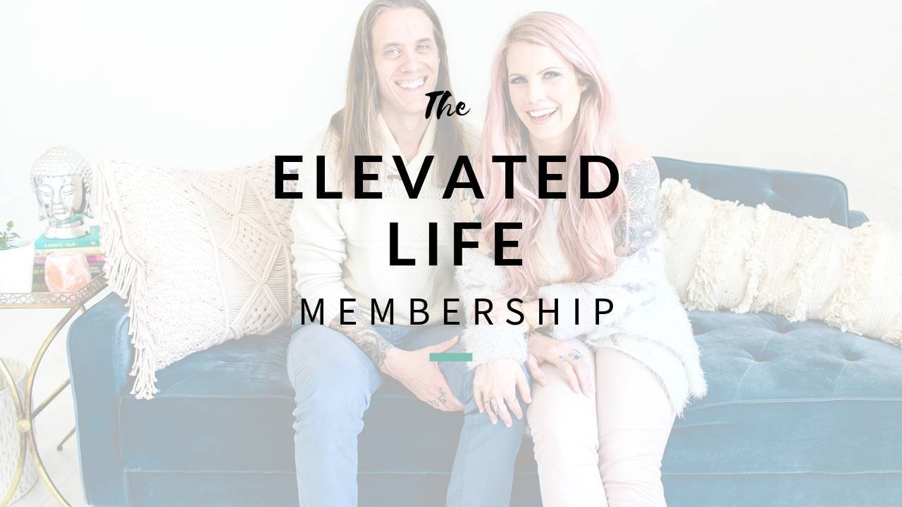 The Elevated Life Membership