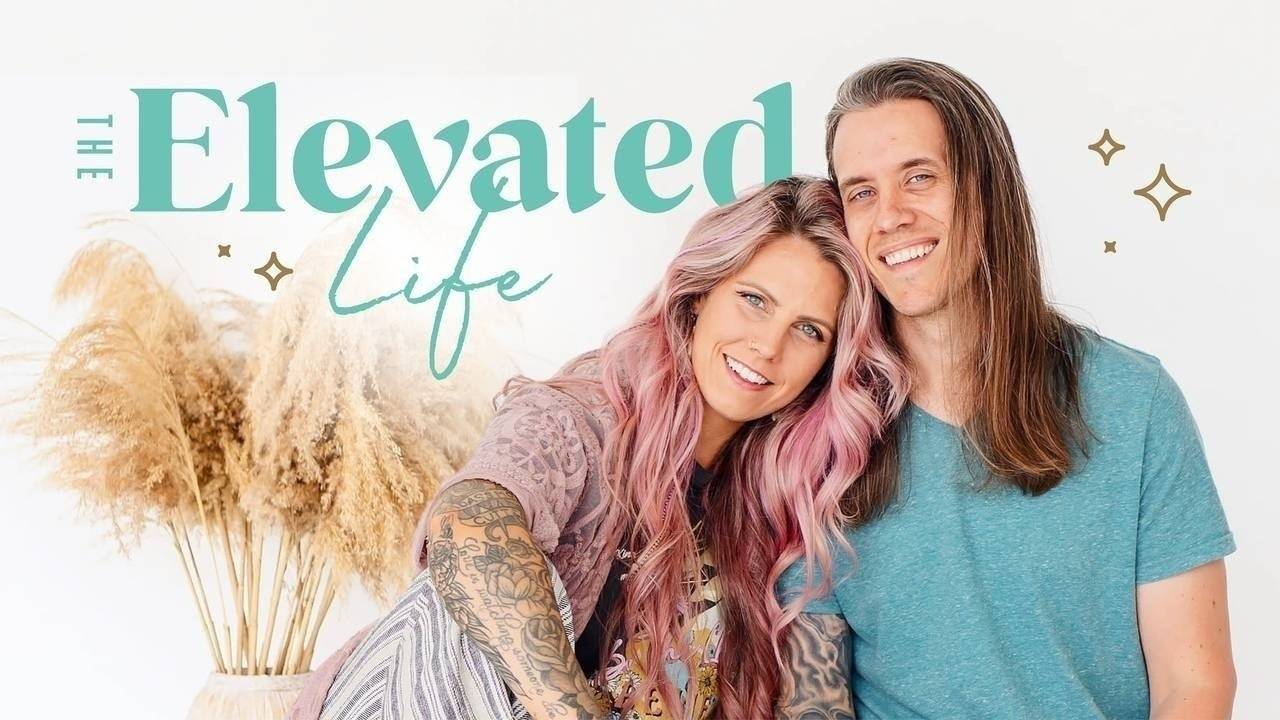 The Elevated Life Podcast