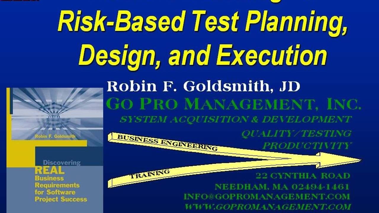 Proactive Testing™- Risk-Based Test Planning, Design, Execution