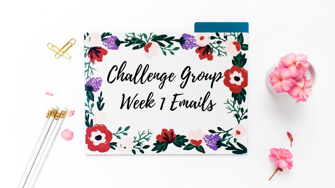 Email content for Week 1 of the challenge