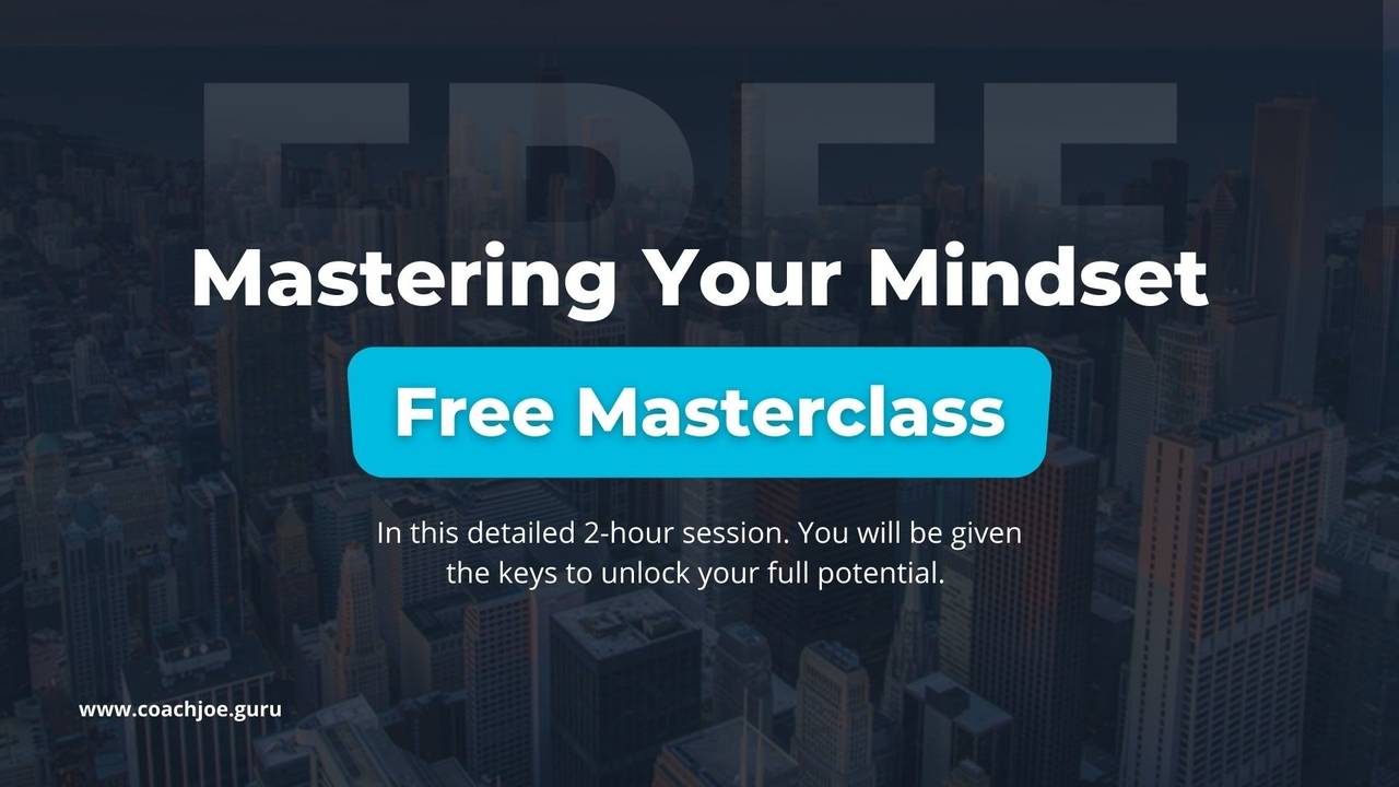 Mastering Your Mindset Free Masterclass