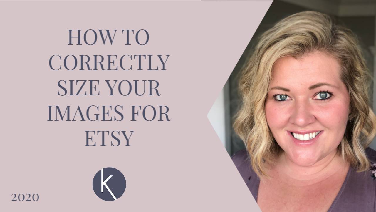 Sizing Your Images for Etsy