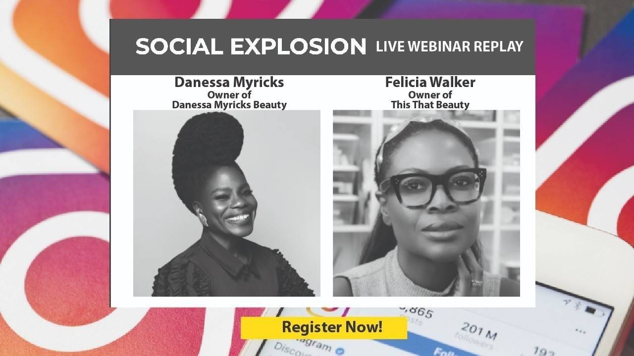 Social Explosion - Danessa Myricks & Felicia Walker