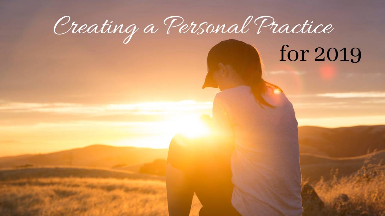 Create a spiritual practice for 2019