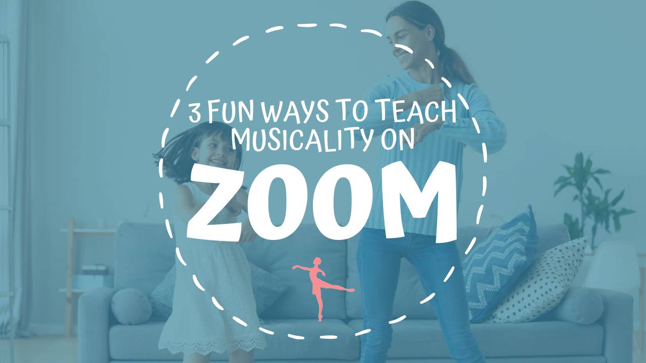 Is it possible to teach musicality on zoom? Here are 3 ways!