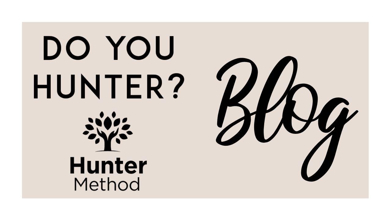 Explore our blogs | Hunter Method