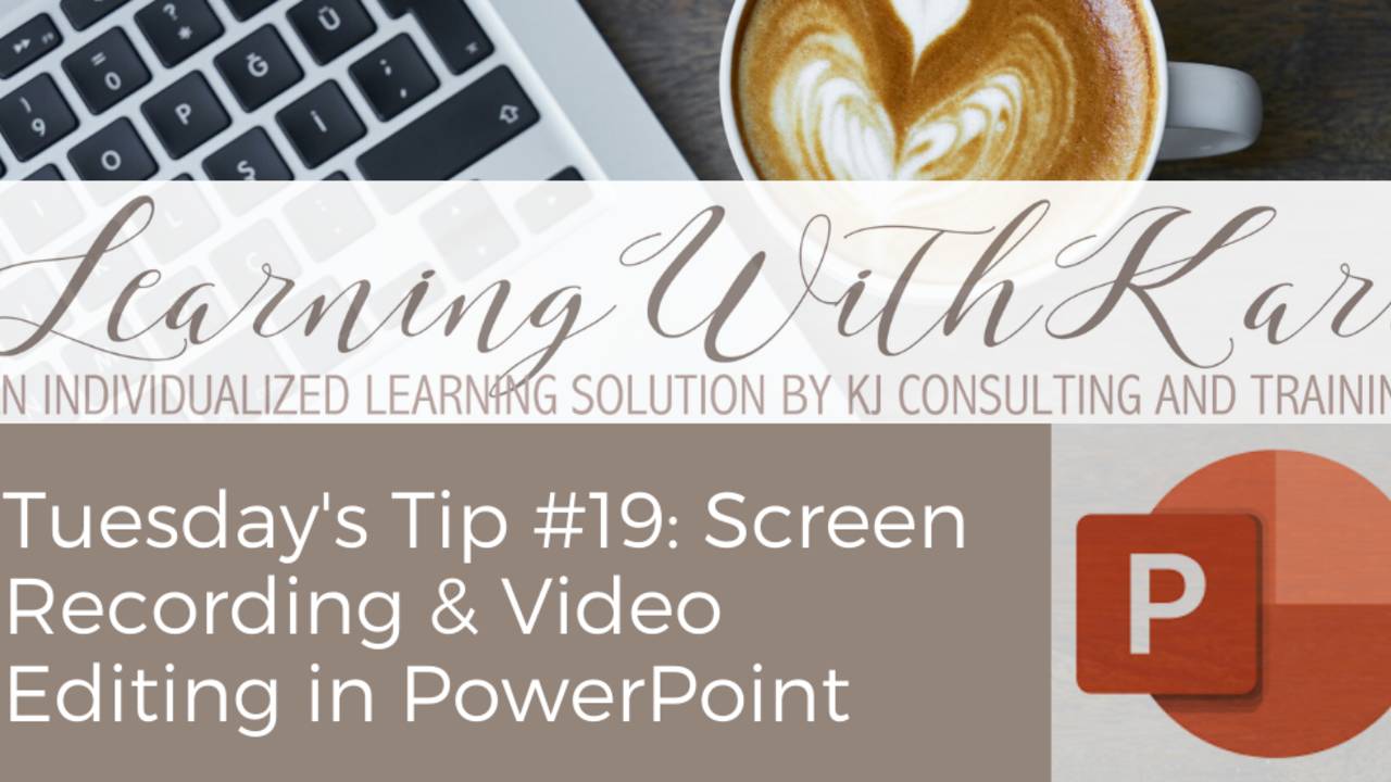 Screen Recording and Video Editing in PowerPoint: Part 1