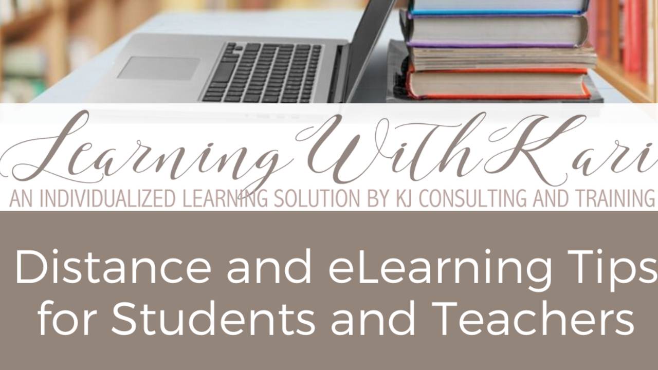 Distance Learning and eLearning Tips for Students and Educators