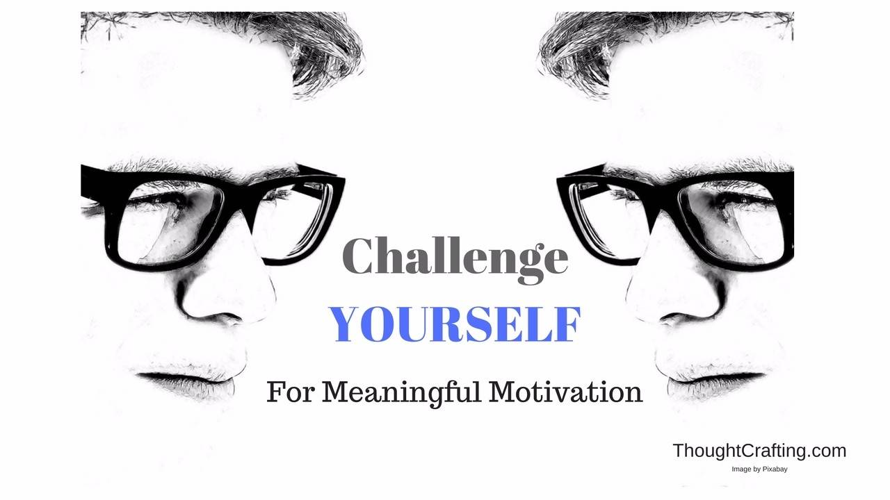 Learn to Challenge Yourself