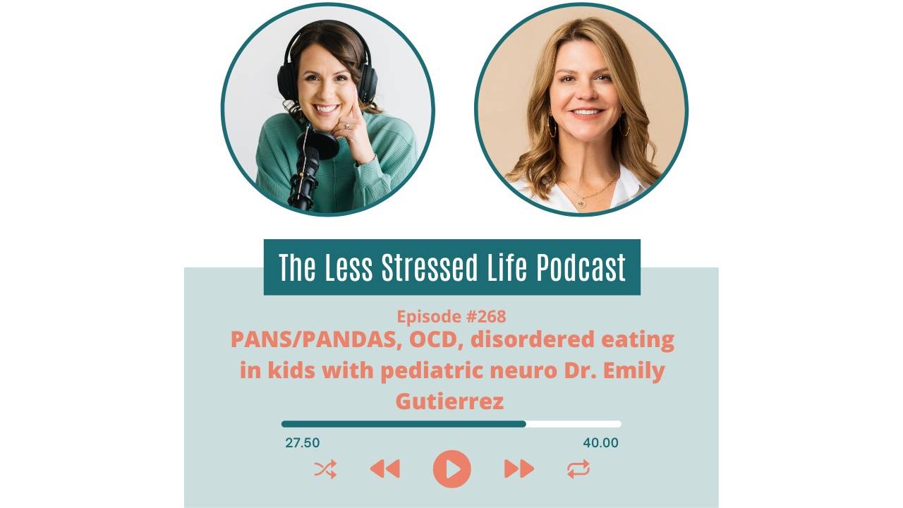 PANS/PANDAS with pediatric neuro Dr. Emily Gutierrez