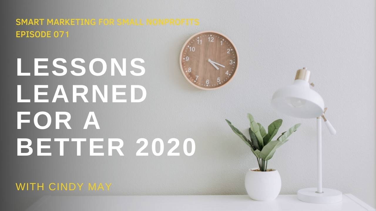 Lessons Learned For A Better 2020