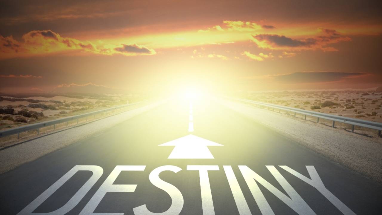 What determines your destiny?