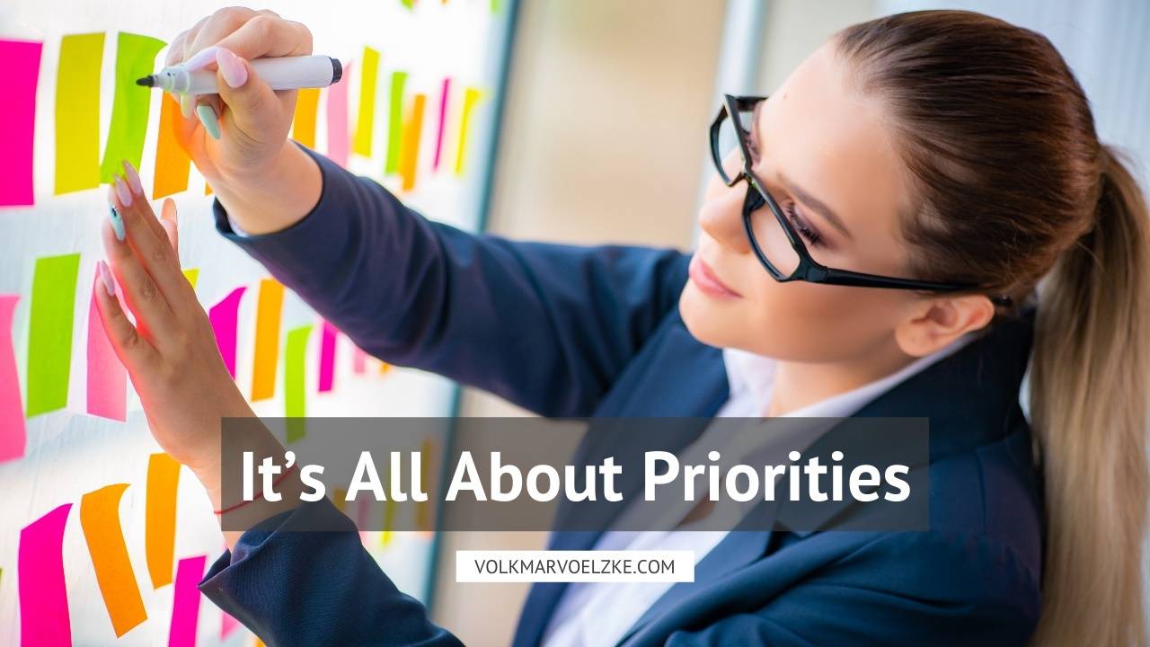 It’s All About Priorities
