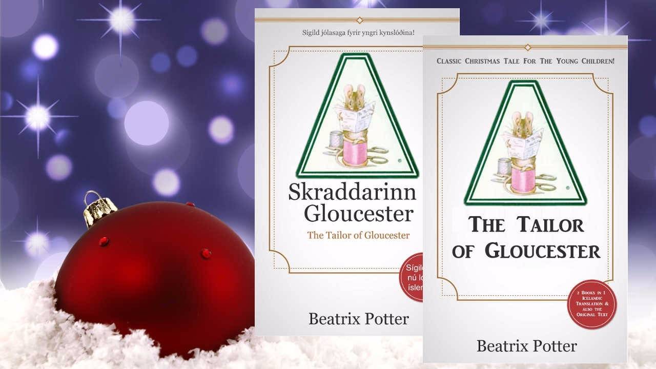 The Tailor of Gloucester by Beatrix Potter