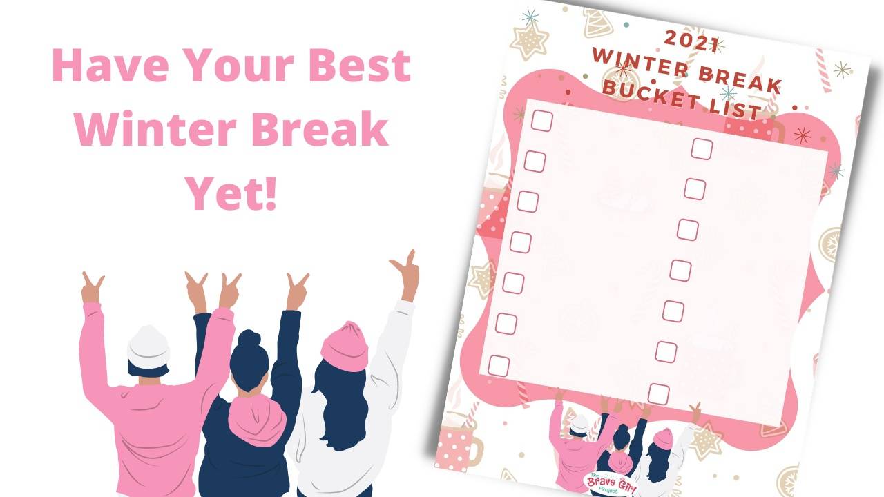 2021 Winter Break Bucket List