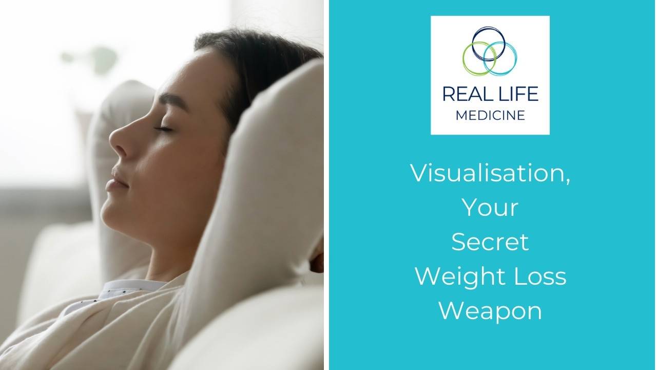 Visualisation, Your Secret Weight Loss Weapon