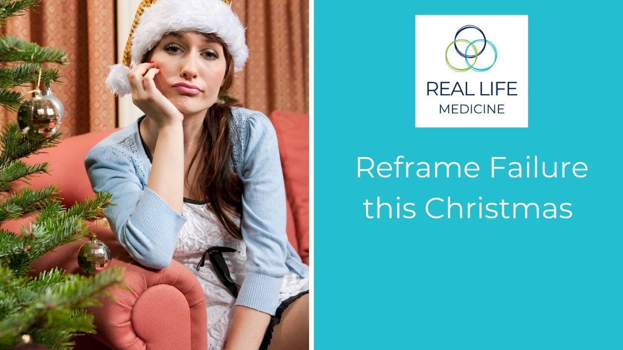 Reframe Failure this Christmas