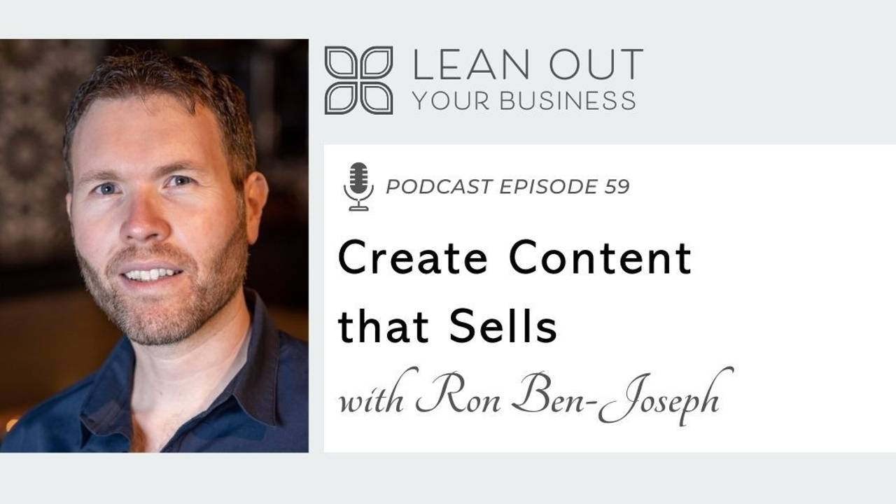 Lean Out Your Business Podcast Interview with Ron Ben-Joseph